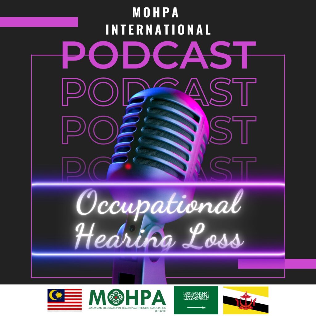 MOHPA – Malaysian Occupational Health Practitioners Association